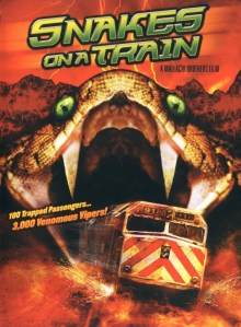 Snakes On A Train (2006) review – That Was A Bit Mental